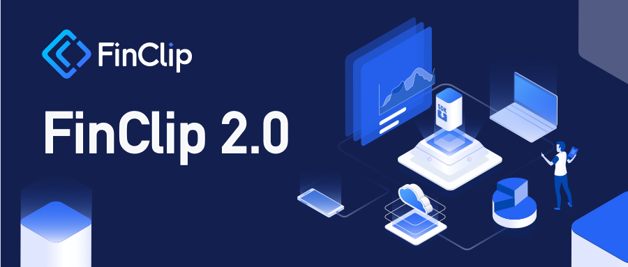 重磅升级，FinClip 2.0正式发布！-FinClip 小程序框架